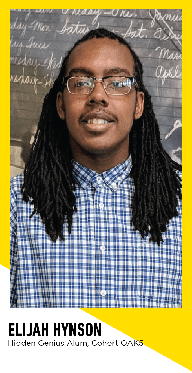 ELIJAH HYNSON, OAK5 - The Hidden Genius Project