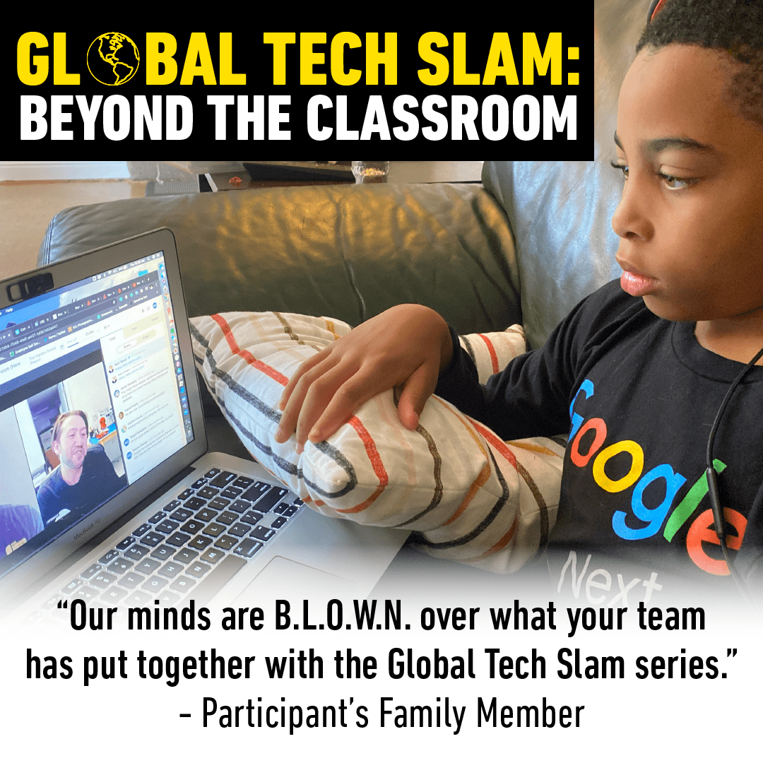 GLOBAL TECH SLAM: BEYOND THE CLASSROOM HIGHLIGHTS - The Hidden Genius ...