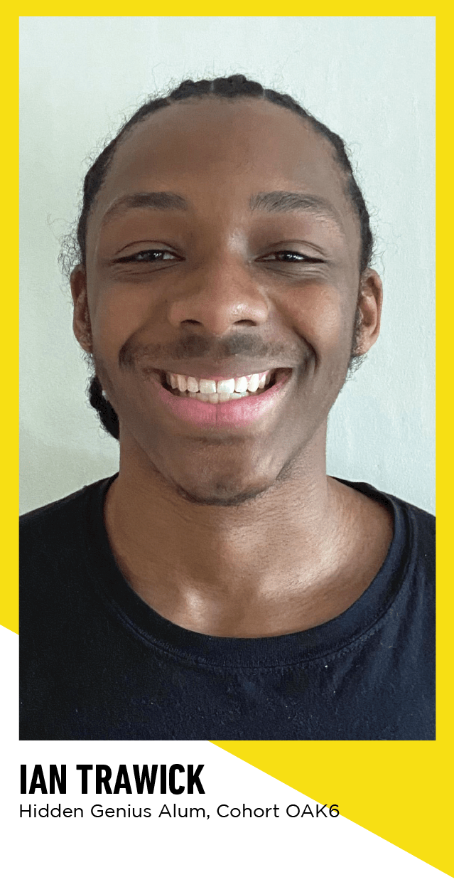 IAN TRAWICK, OAK6 - The Hidden Genius Project