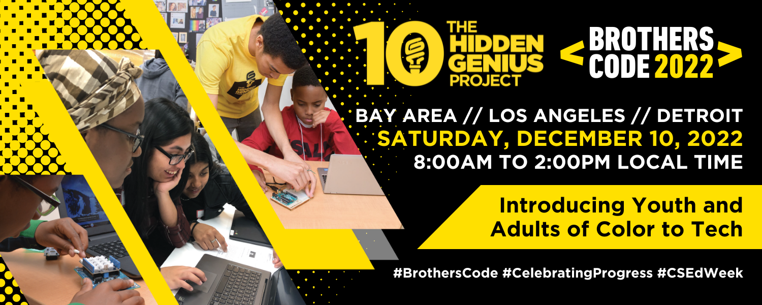 Brothers Code 2022 - The Hidden Genius Project