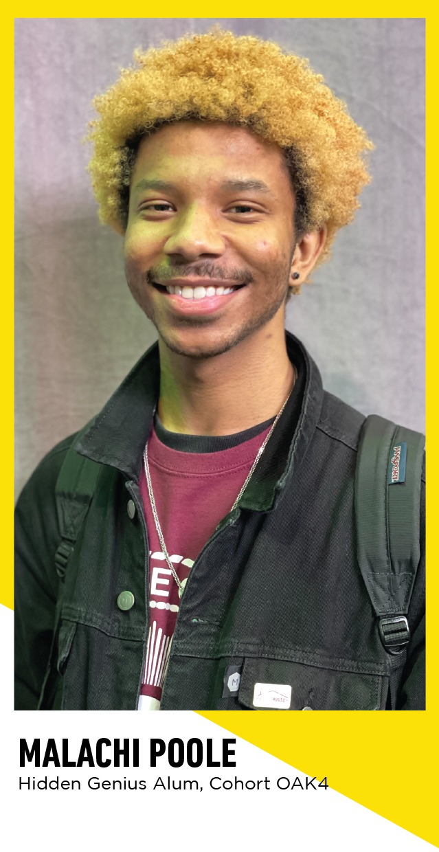 MALACHI POOLE, OAK4 - The Hidden Genius Project